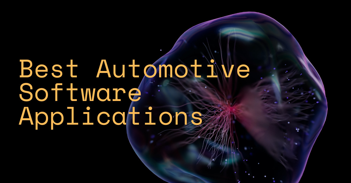 The Best Automotive Software Applications used by Engineers – Valispace