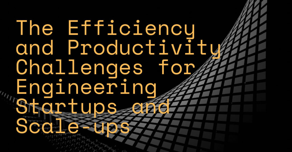 Understanding the Efficiency and Productivity Challenges for ...