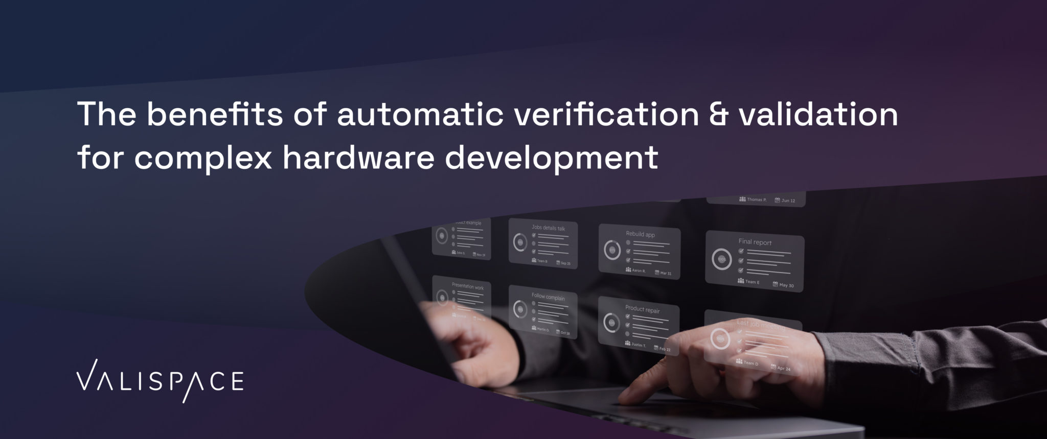 The benefits of automatic verification and validation for complex hardware development – Valispace