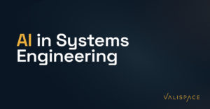 AI in Systems Engineering – Valispace
